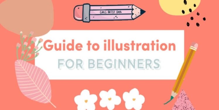 A Beginner’s Guide to Illustration | Visitmagazines